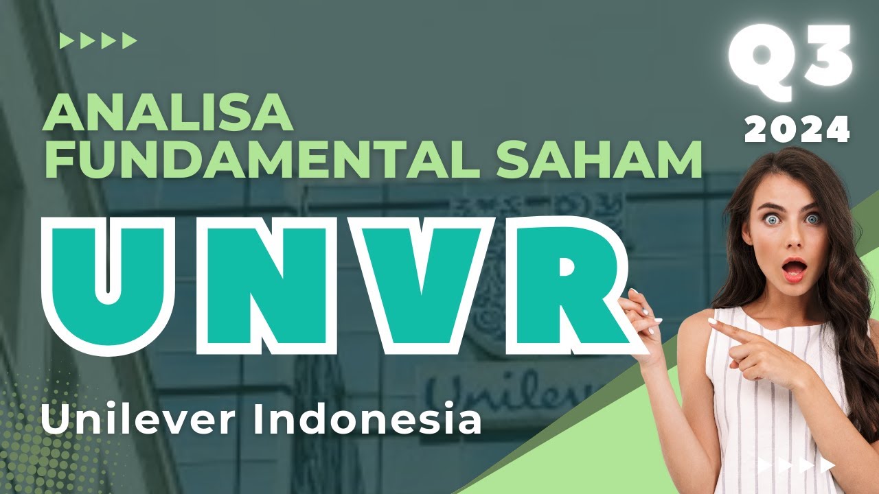 Cara Investasi Saham UNVR Q3 2024 - Unilever Indonesia. - YouTube