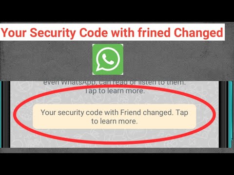 Whatsapp Security code changed kew likha hoa ata ha | Security code changed Whatsapp chat - YouTube
