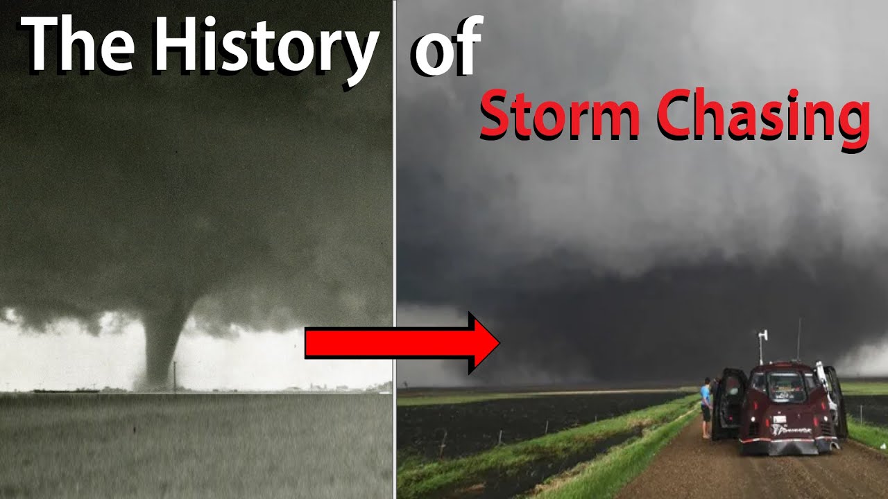 The History of Storm Chasing - YouTube