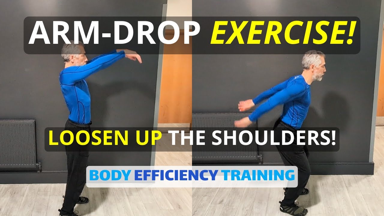 Loosen Up the SHOULDERS with this ARM DROP EXERCISE! - YouTube