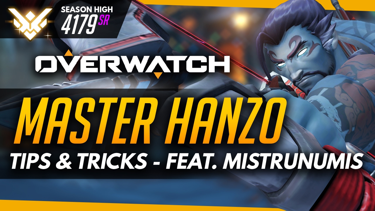 Overwatch | Master Hanzo - Tips and Tricks (ft Mistrunumis) - YouTube