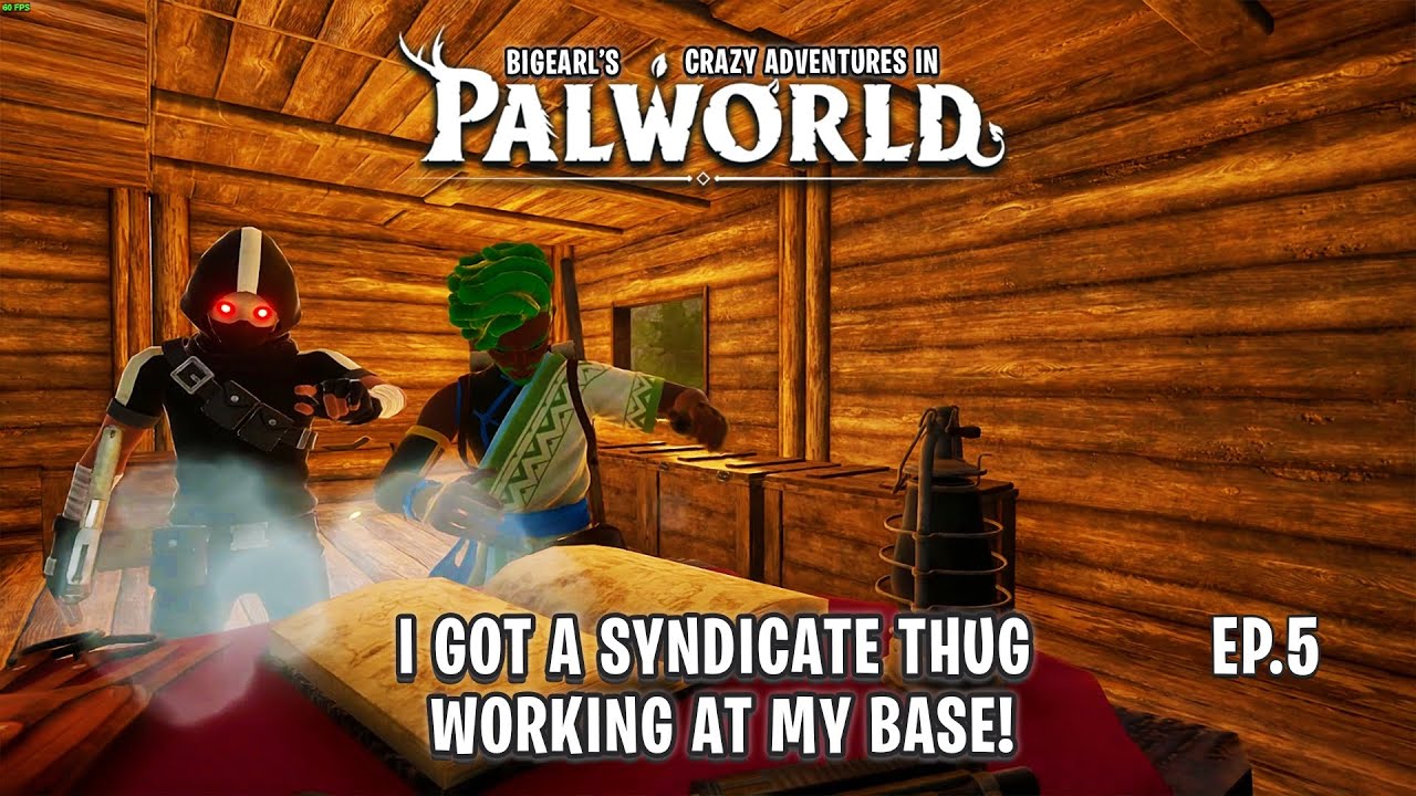 Palworld: I Have A Syndicate Thug Working At My Base In Palworld! EP.5 ...