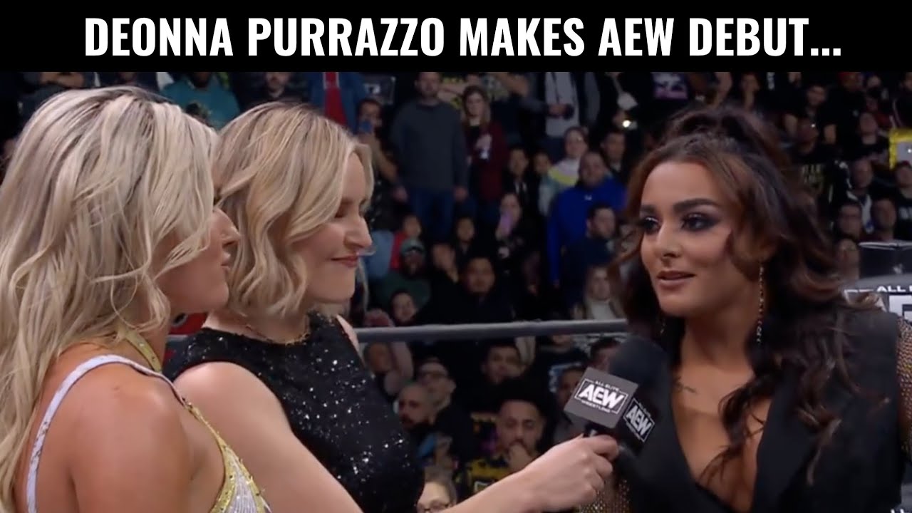 Deonna Purrazzo Makes AEW Debut at AEW Dynamite | AEW News # ...