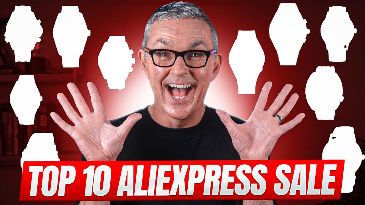 Top 10 AliExpress Watches Mid Year Sale 2025! - YouTube