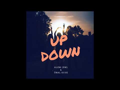 Alem (DM) & Ünal Oğuz - Up & Down