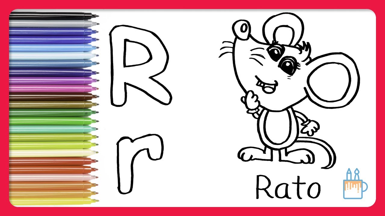 Vamos desenhar e colorir a letra R de Rato | Aprendendo as letras e as ...