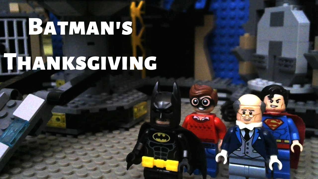 Lego Batman Thanksgiving:) - YouTube