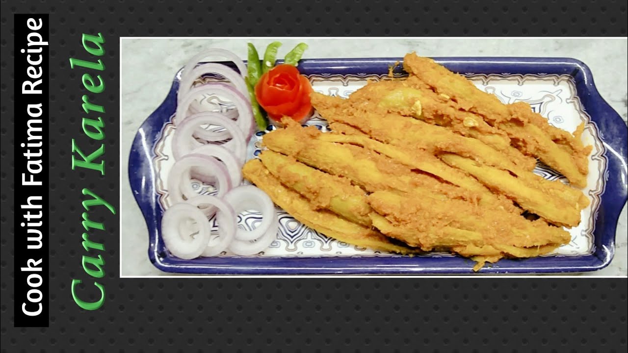 Karry karela | Cook with Fatima Recipe | کری کریلا - YouTube