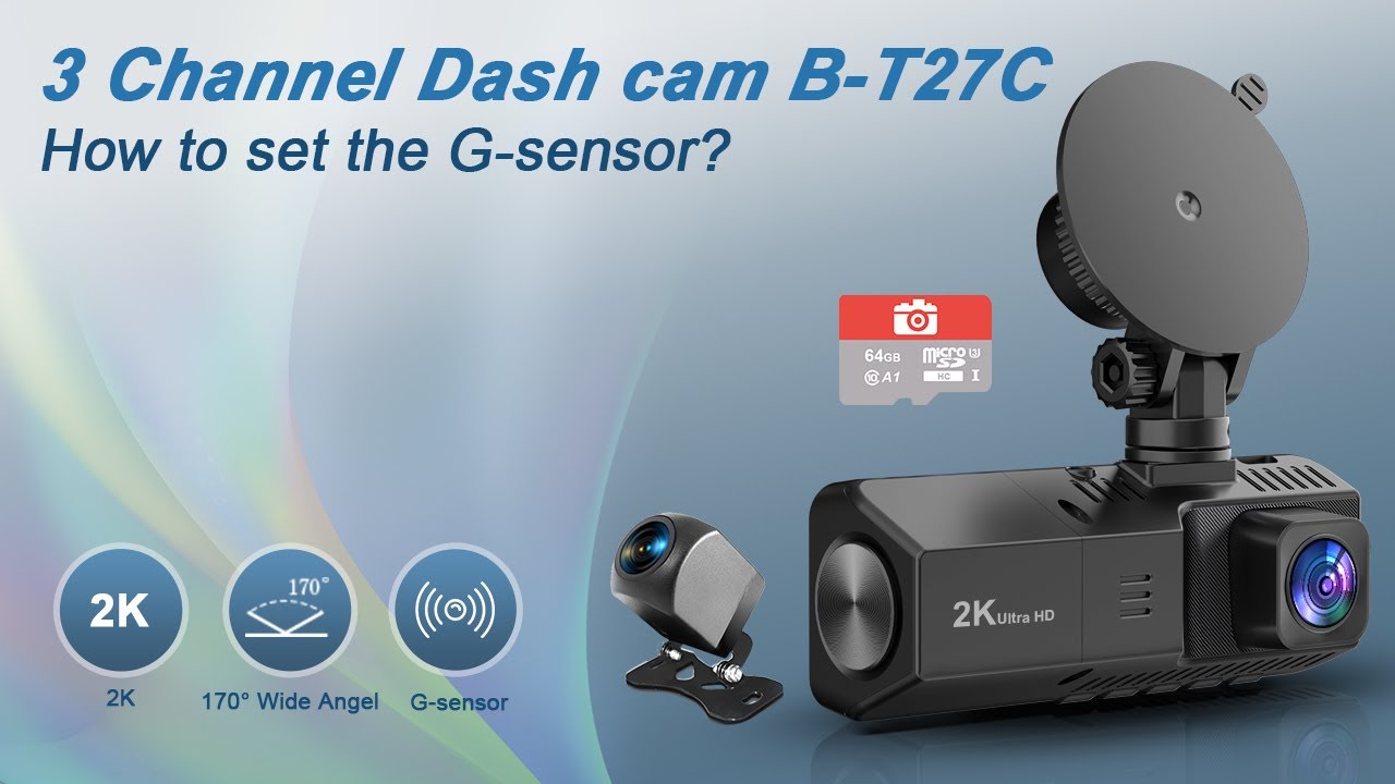 B-T27C How to set the G sensor - YouTube