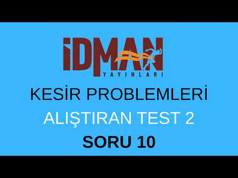 Kesir Problemleri Alıştıran Test-2 soru 10 #idmanyayınları #yks2027 #kesirproblemleri