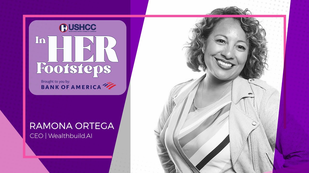 In Her Footsteps | Ep 1: Ramona Ortega – Financial Mastery for Latina ...
