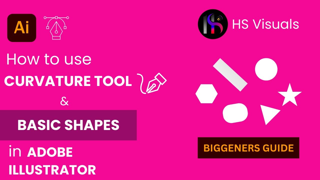 how to use Shape tool & Curvature tool in Adobe Illustrator 2025 ...