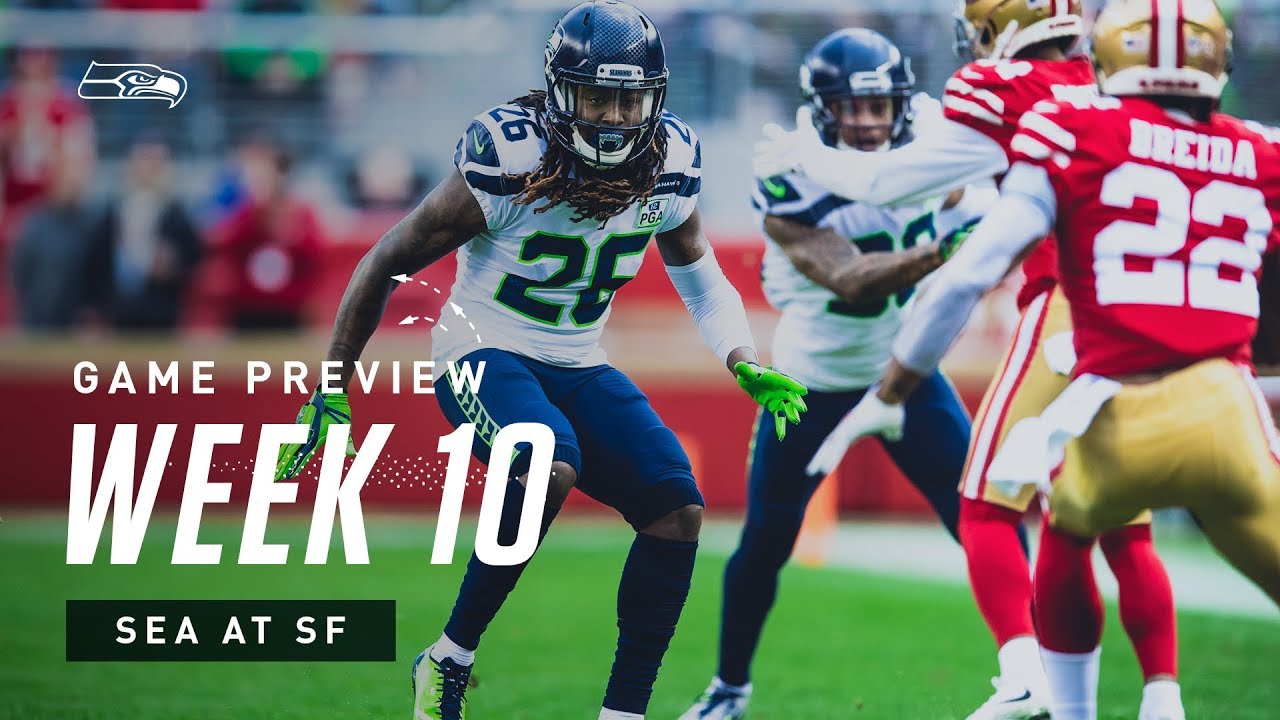 2019 Week 10: Seahawks at 49ers Preview - YouTube