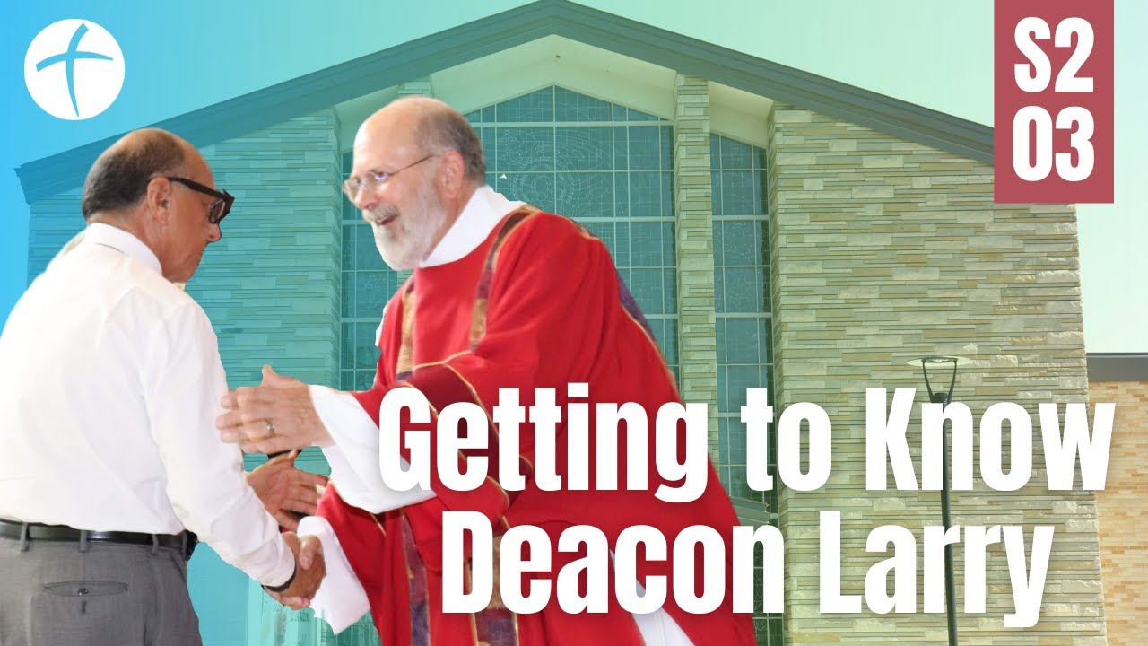 S2E3 Renewed: Getting to Know Deacon Larry - YouTube