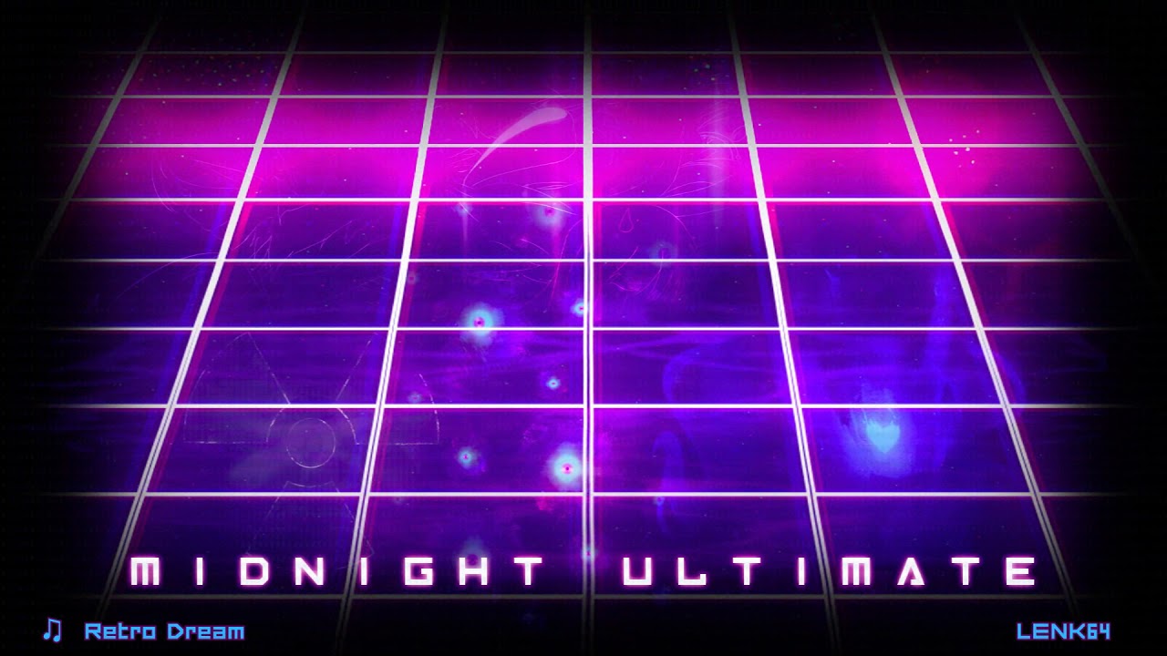 Midnight Ultimate - Retro Dream - YouTube