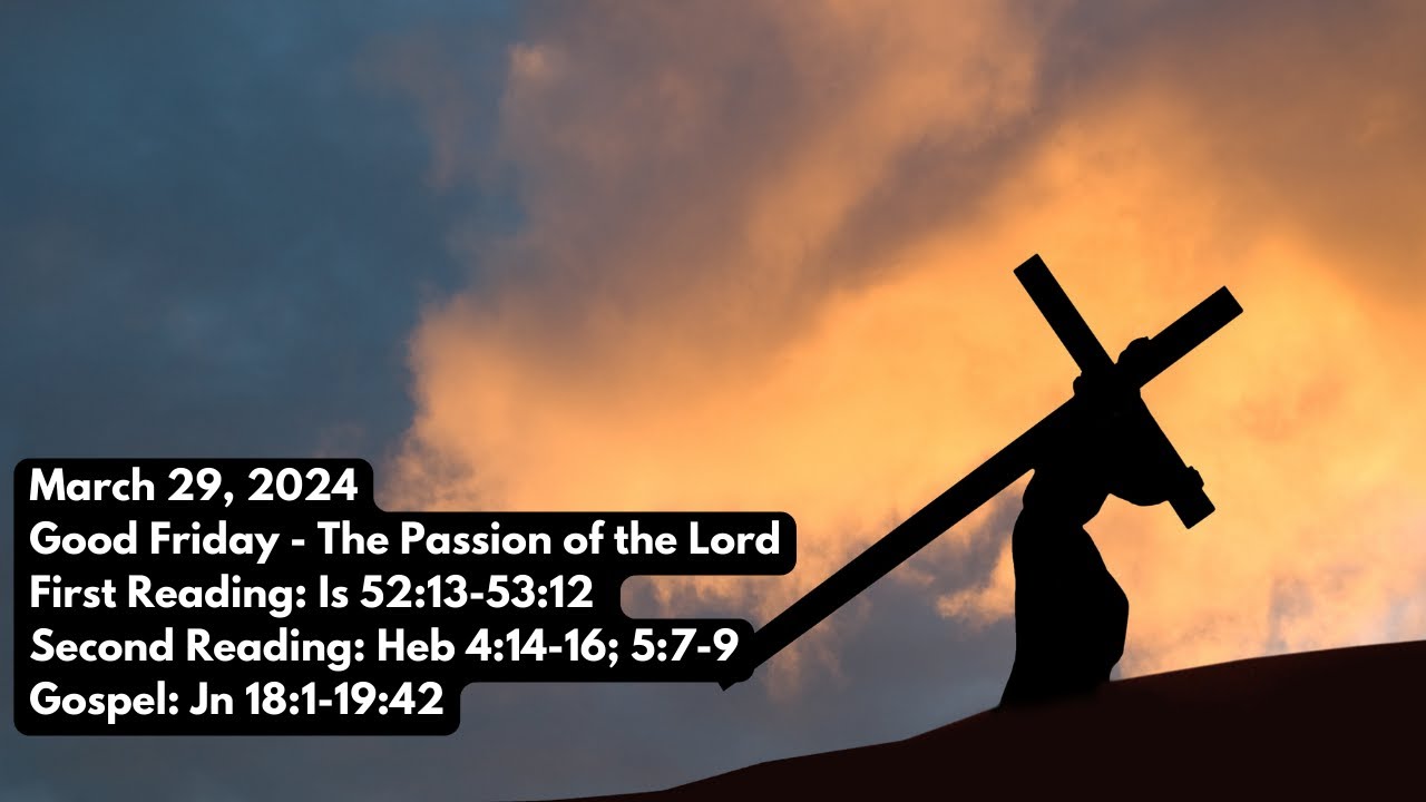 Good Friday 6pm Mass - March 29, 2024 - YouTube