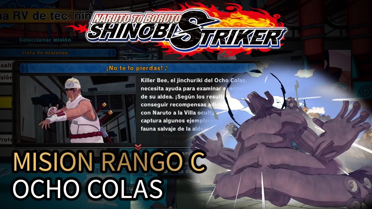 KILLER BEE - Misión Enfrentar al Ocho Colas (Shinobi Striker) Naruto to ...