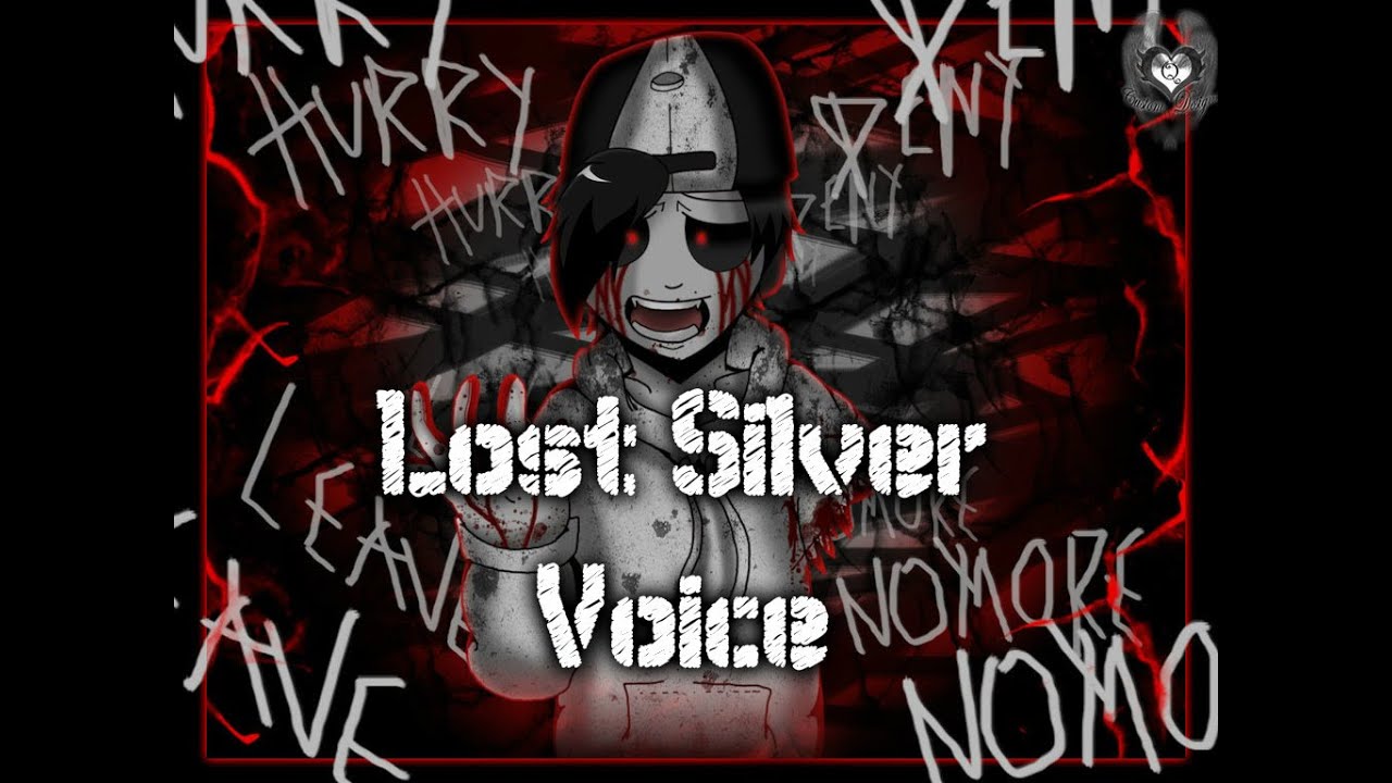 Lost Silver Voice - Orginal - YouTube