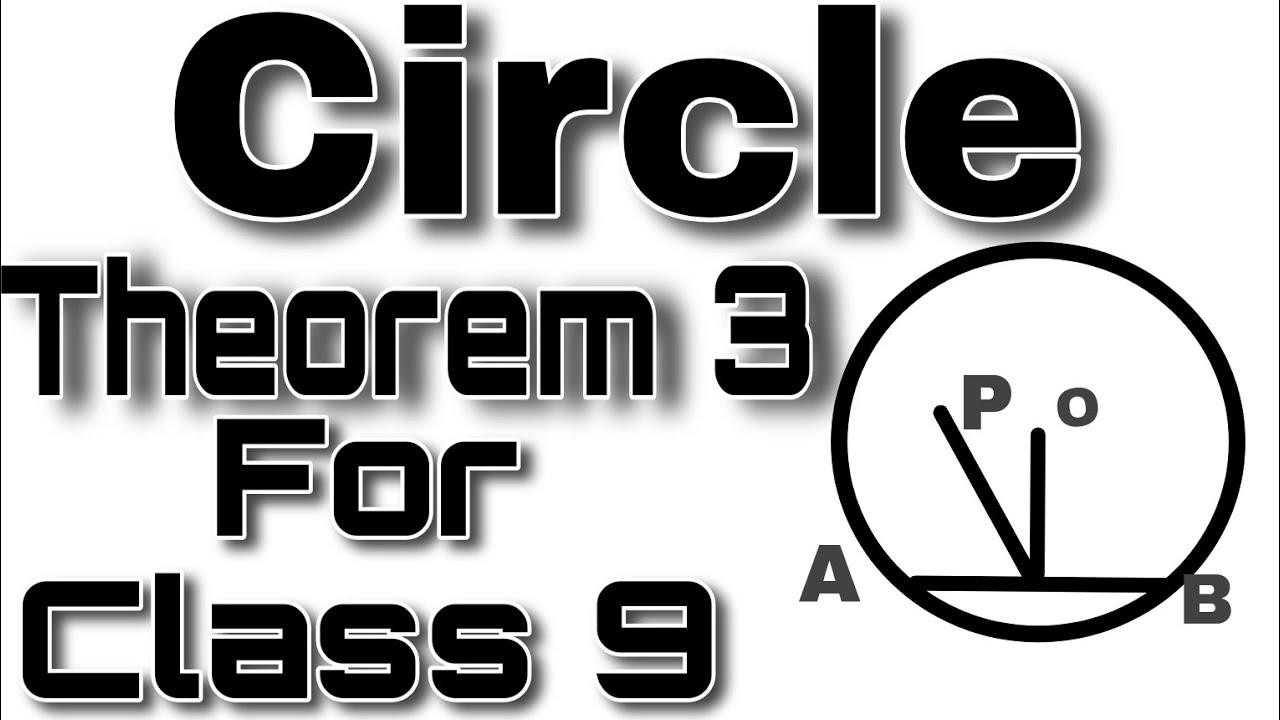 Theorem 3 of circle for class 9 - YouTube