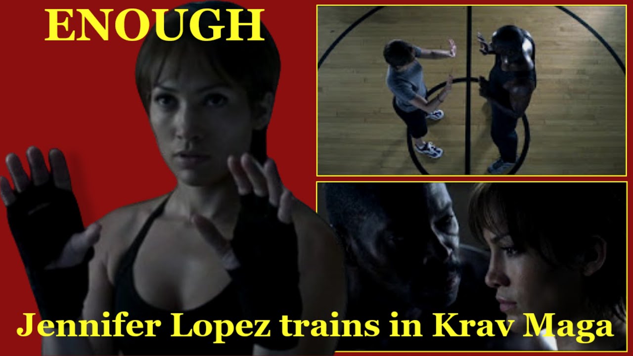 ENOUGH - Jennifer Lopez trains in Krav Maga - YouTube