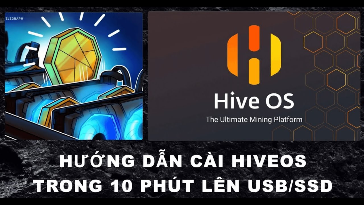 Hướng dẫn cài hiveos chi tiết từ A tới Z cho anh em newbie mới chơi trâu - YouTube