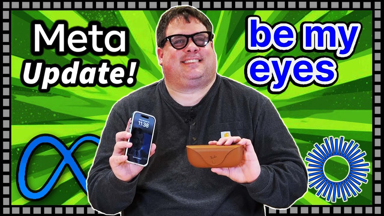 Exciting Meta Glasses Update Featuring Be My Eyes Integration! - YouTube