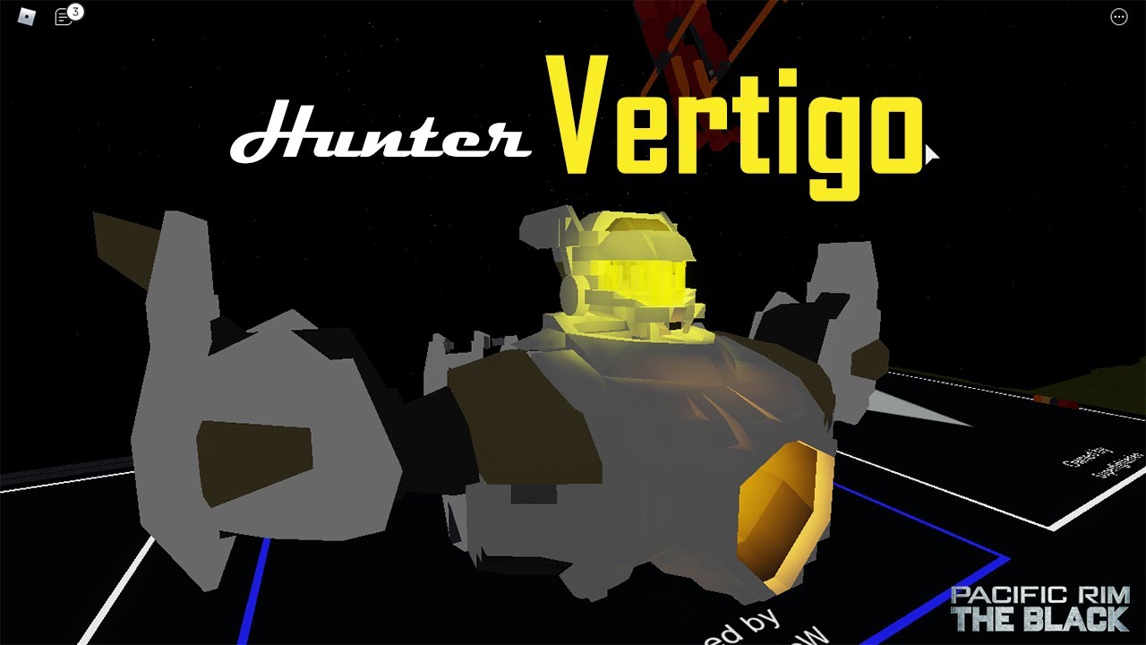 Pacific Rim: The Black | Hunter Vertigo -progress vid- (Roblox Plane ...