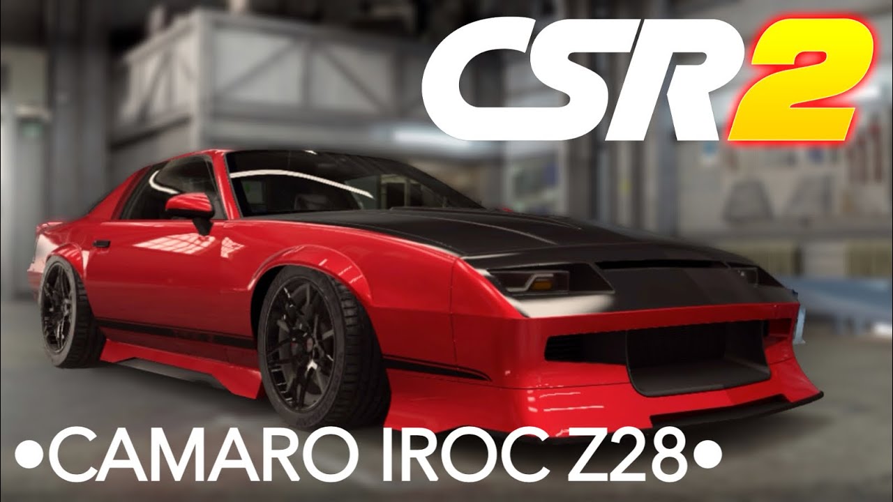 CAMARO IROC Z28 MAXED Tune & Shift Pattern! CSR 2 - YouTube