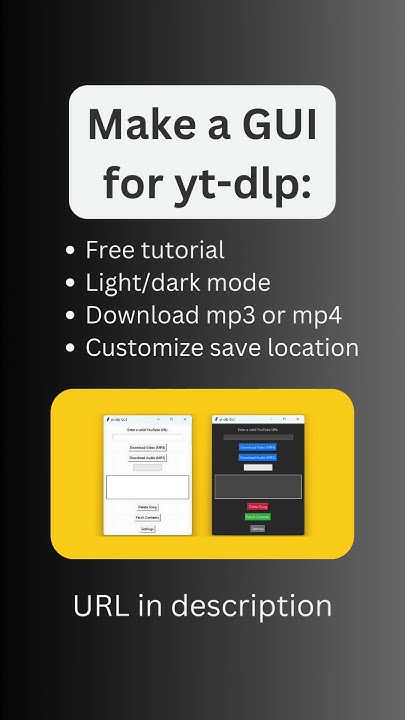 How to Make a GUI for yt-dlp #tech #ytdlp #python #tutorial #softwareengineering #coding #free ...