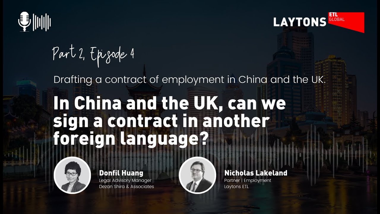 In China and the UK, can we sign a contract in another foreign language ...