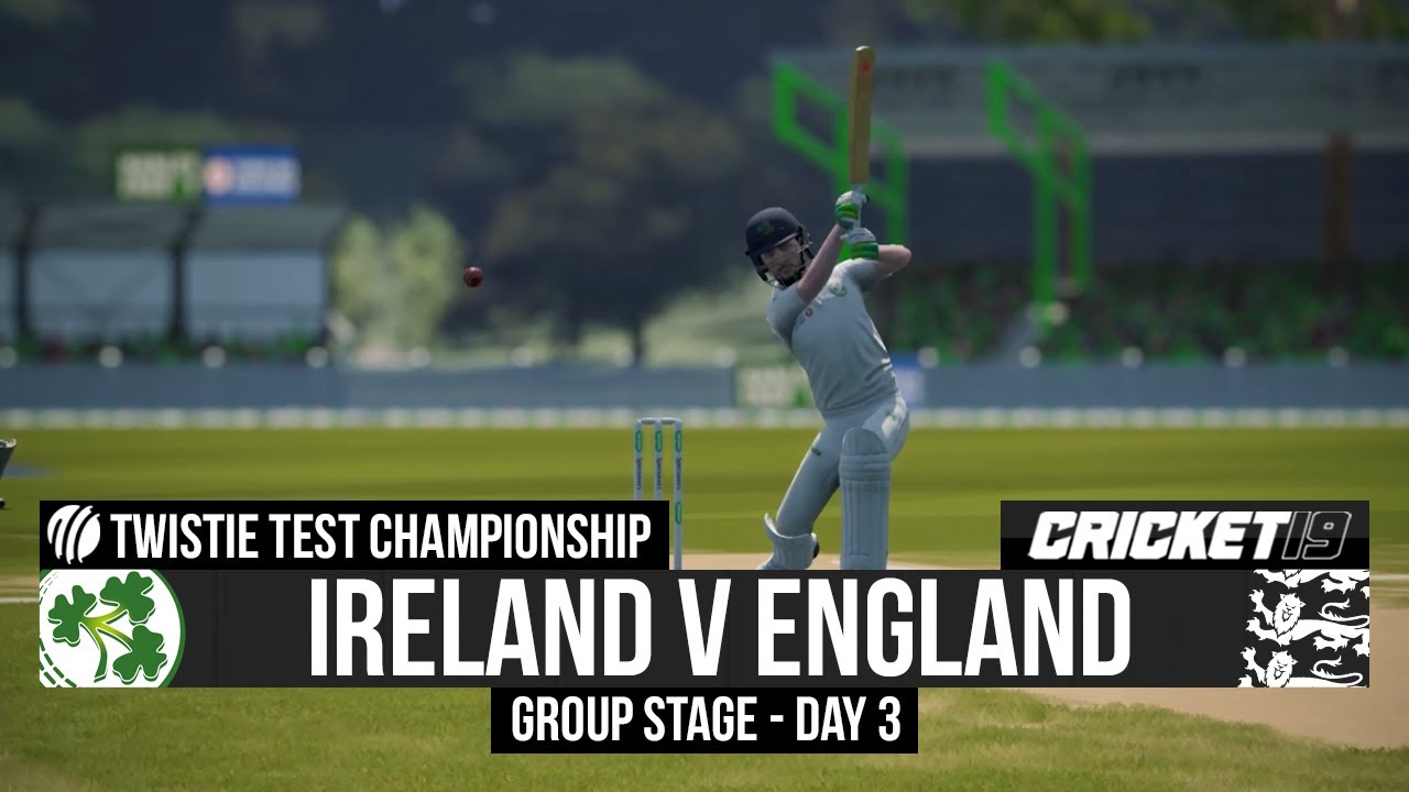 Test Championship - Ireland v England - Day 3 Highlights - Cricket 19 ...