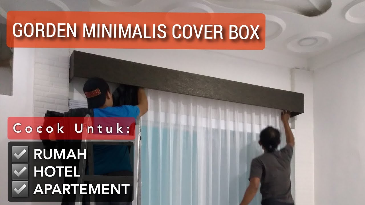 Gorden minimalis memakai box dan cara pasangnya #gordenbox #gordenhotel ...