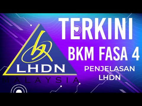 BILAKAH TARIKH SEBENAR PENGKREDITAN BKM FASA 4 INI KENYATAAN RASMI LHDN? - YouTube