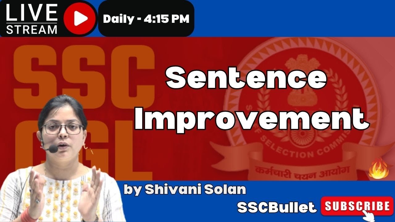 Sentence Improvement |Useful for SSC CGL, CHSL, CPO, MTS| CDS and NDA ...