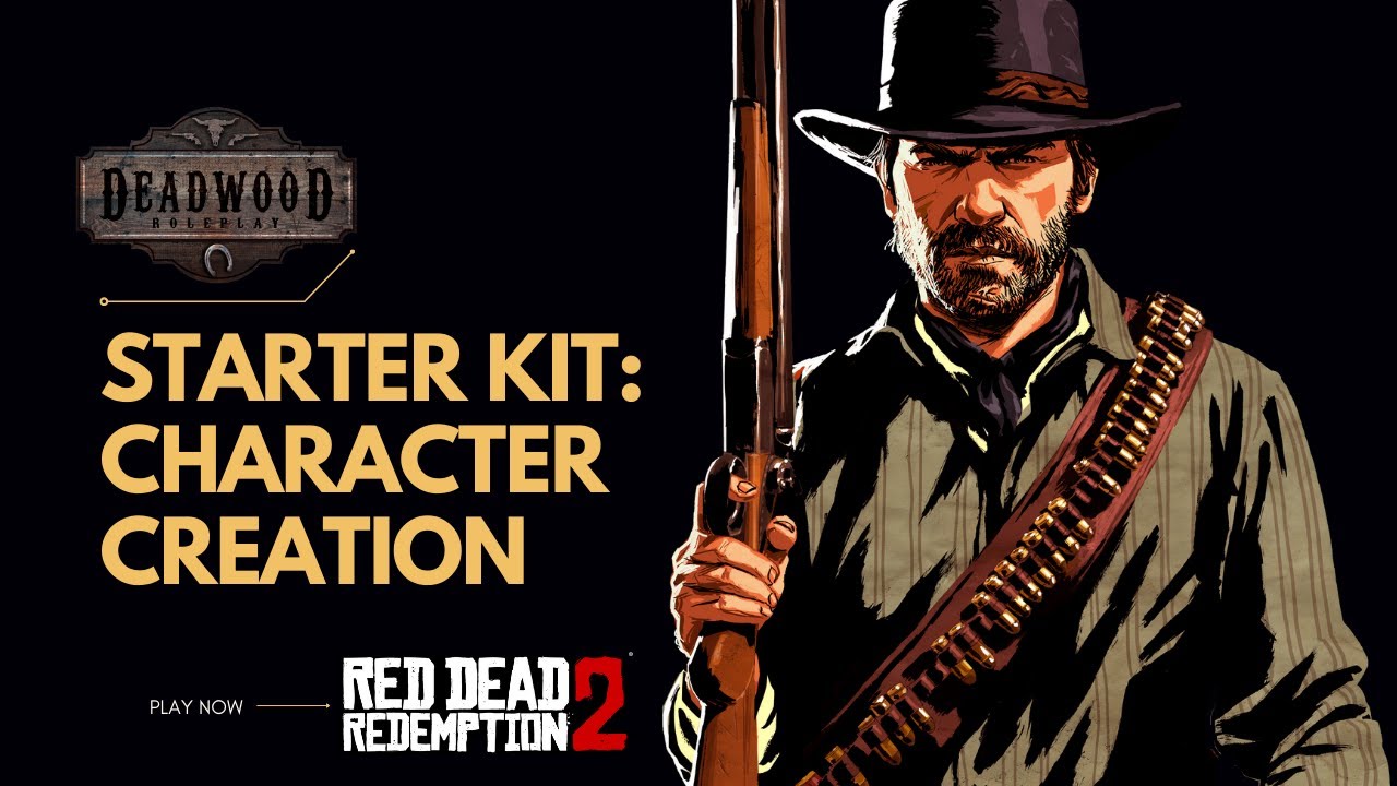 DEADWOOD ROLEPLAY - REDM | Starter Kit: Character Creation - YouTube
