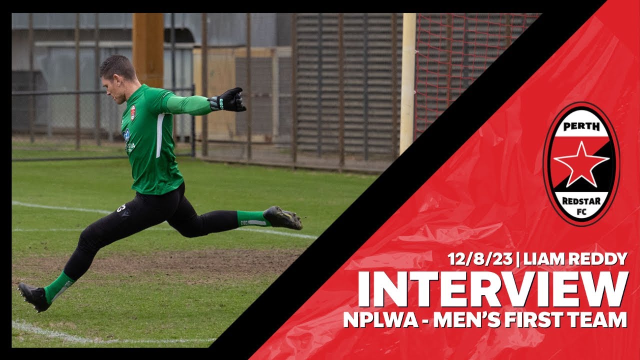 INTERVIEW | Liam Reddy | NPLWA - Men's | Post Match Reaction | 12/8/23 ...