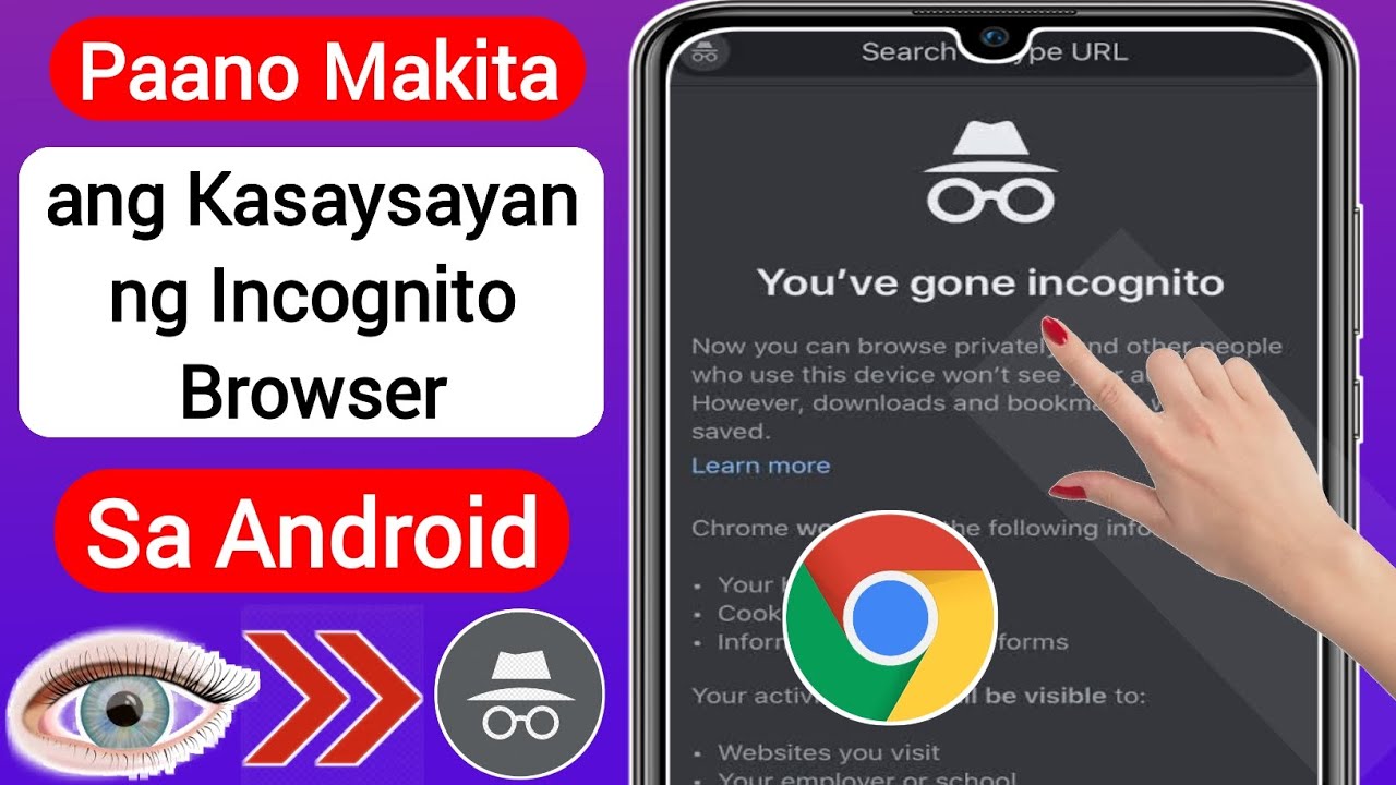 Paano Makita ang Kasaysayan ng Incognito Browser Sa Android [2023]|Chrome Incognito Browsing ...