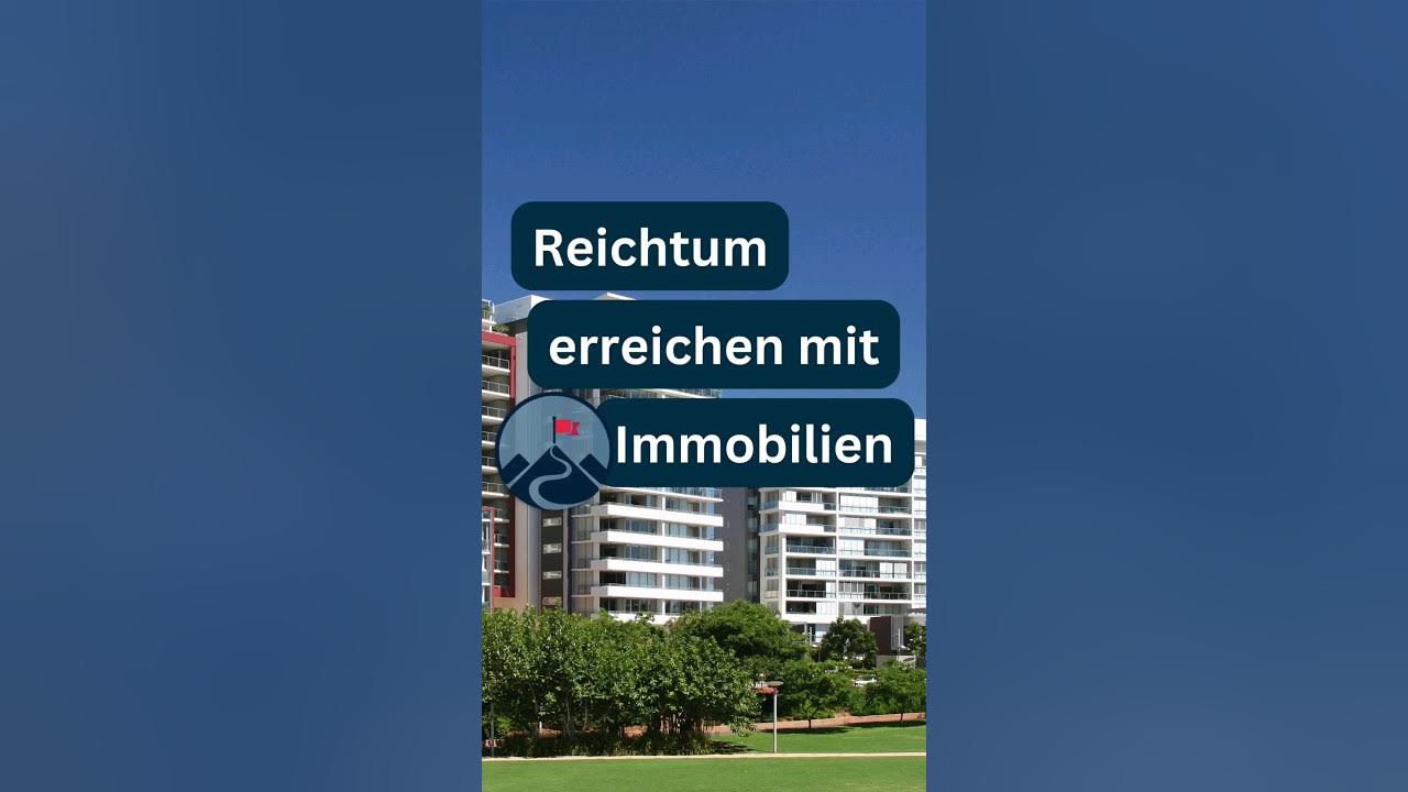 Reichtum mit Immobilien aufbauen - So geht es 🏡💰 - YouTube