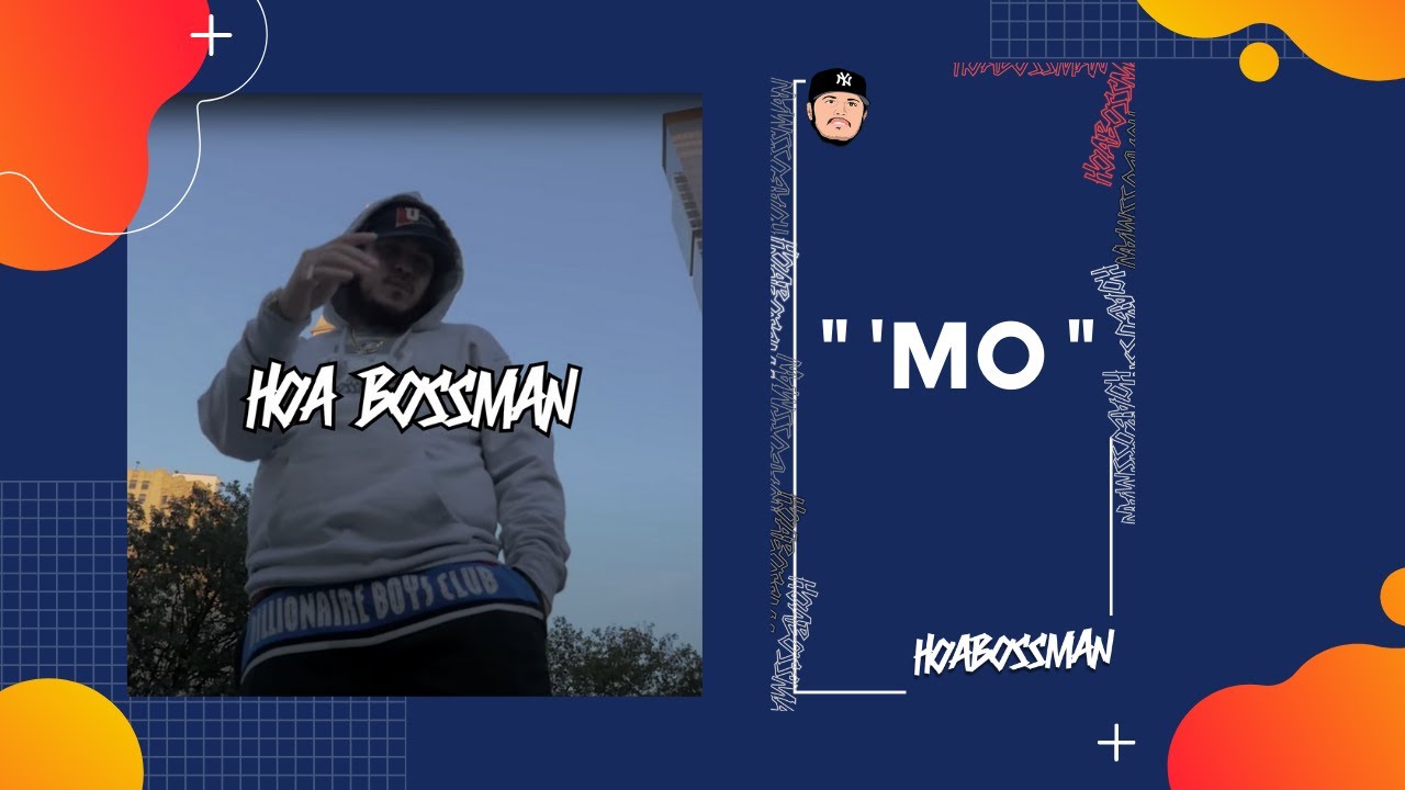 HOA Bossman - 'MO (Prod. Ple$) [Official Video] - YouTube