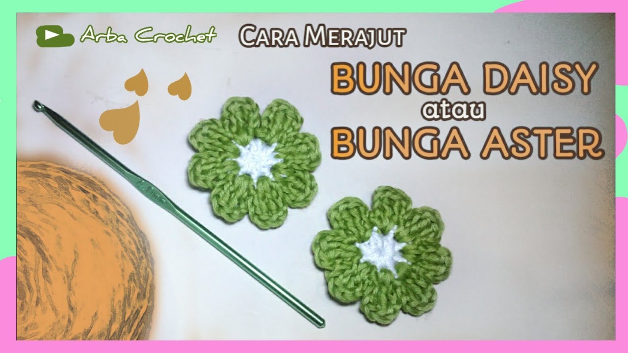 RAJUT BUNGA DAISY ATAU BUNGA ASTER - YouTube