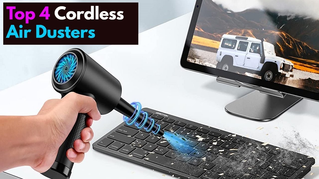 Top 4 Cordless Air Dusters for computer cleaning in 2023 - YouTube