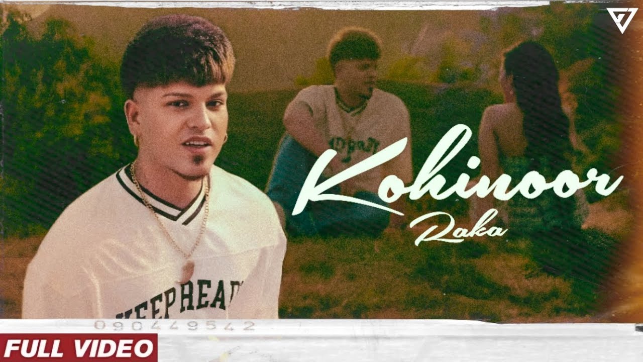 Raka - Kohinoor (Official song) | Latest Punjabi songs 2024 | New ...