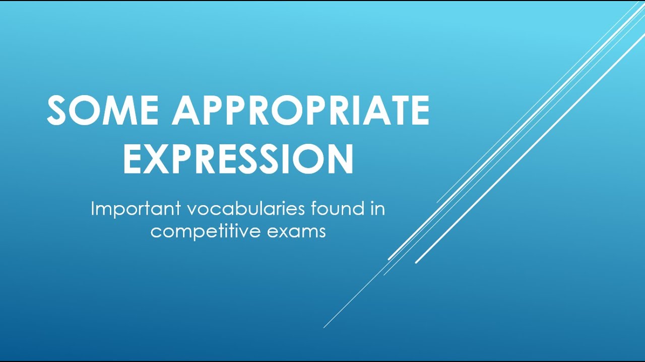 Some Appropriate Expression | Vocabulary Words In English Learn with ...