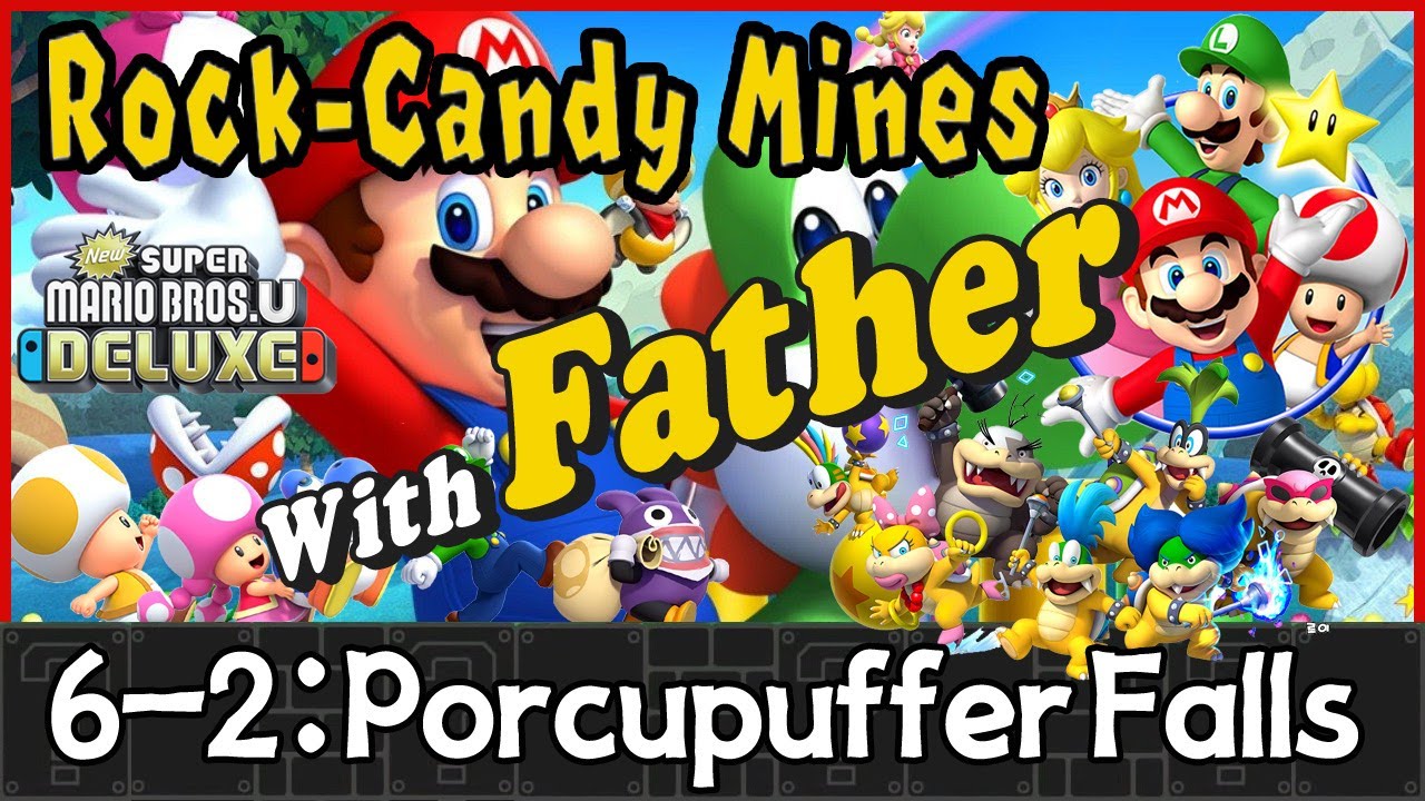 porcupuffer falls, new super mario bros u deluxe rock candy mines with ...