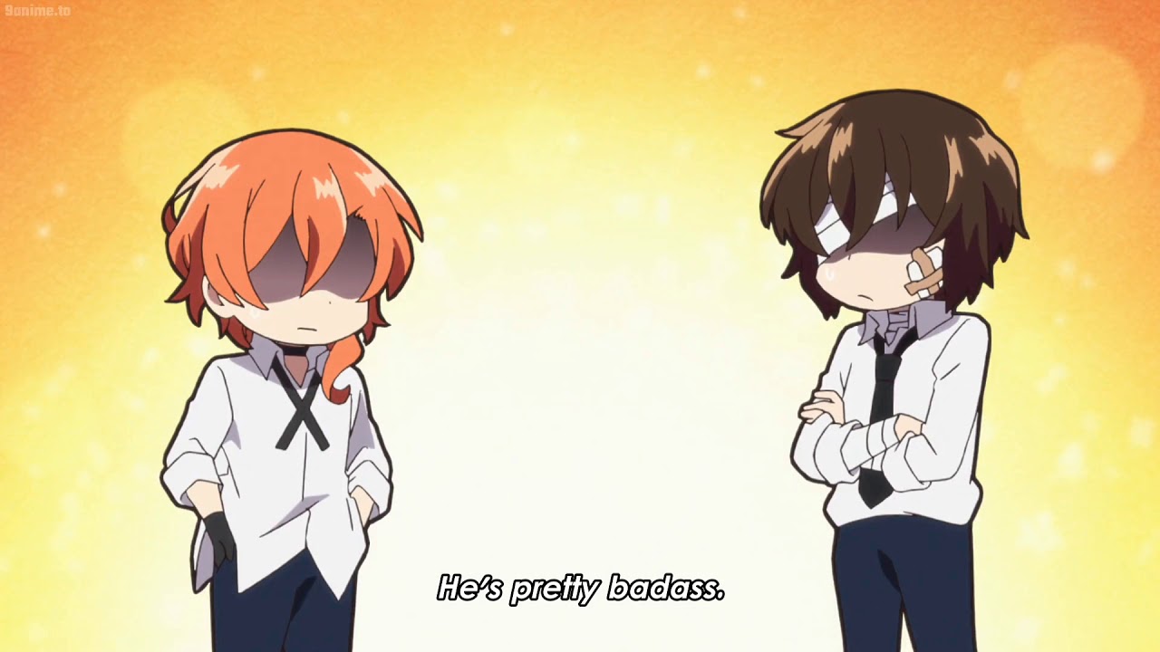 Dazai and Chuuya saying each other badass | bungo stray dogs wan! - YouTube