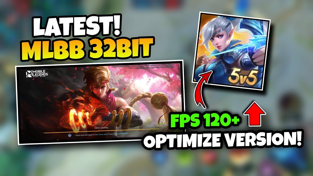LATEST MLBB 32BIT VERSION! The Optimize Version of MLBB For Low End ...