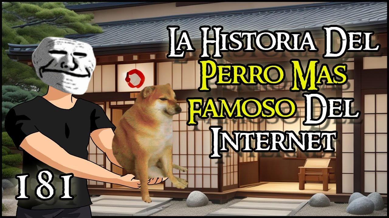 El Perro mas famoso del Internet - Cap 181 - Void Memes 3.0 - YouTube