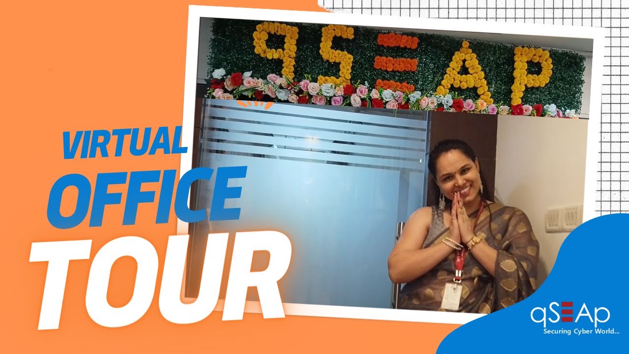 qSEAp InfoTech Virtual Office Tour | Explore the Hub of Digital Defense ...