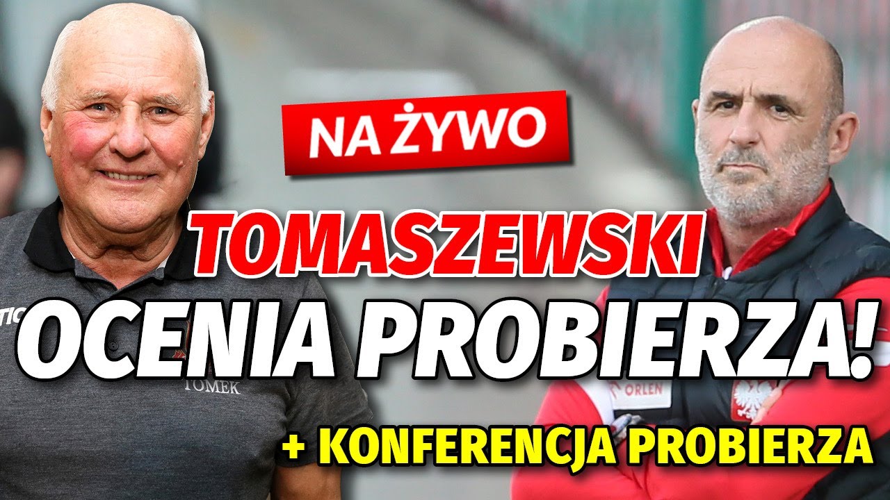 MICHAŁ PROBIERZ SELEKCJONEREM REPREZENTACJI! JAN TOMASZEWSKI OCENIA [NA ...