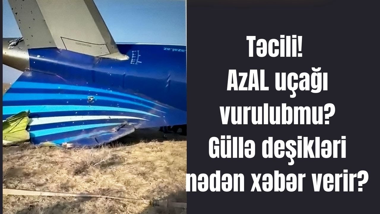 Təcili! AZAL a məxsus uçaqda güllə izləri. Uçaq göydə vurulub - YouTube
